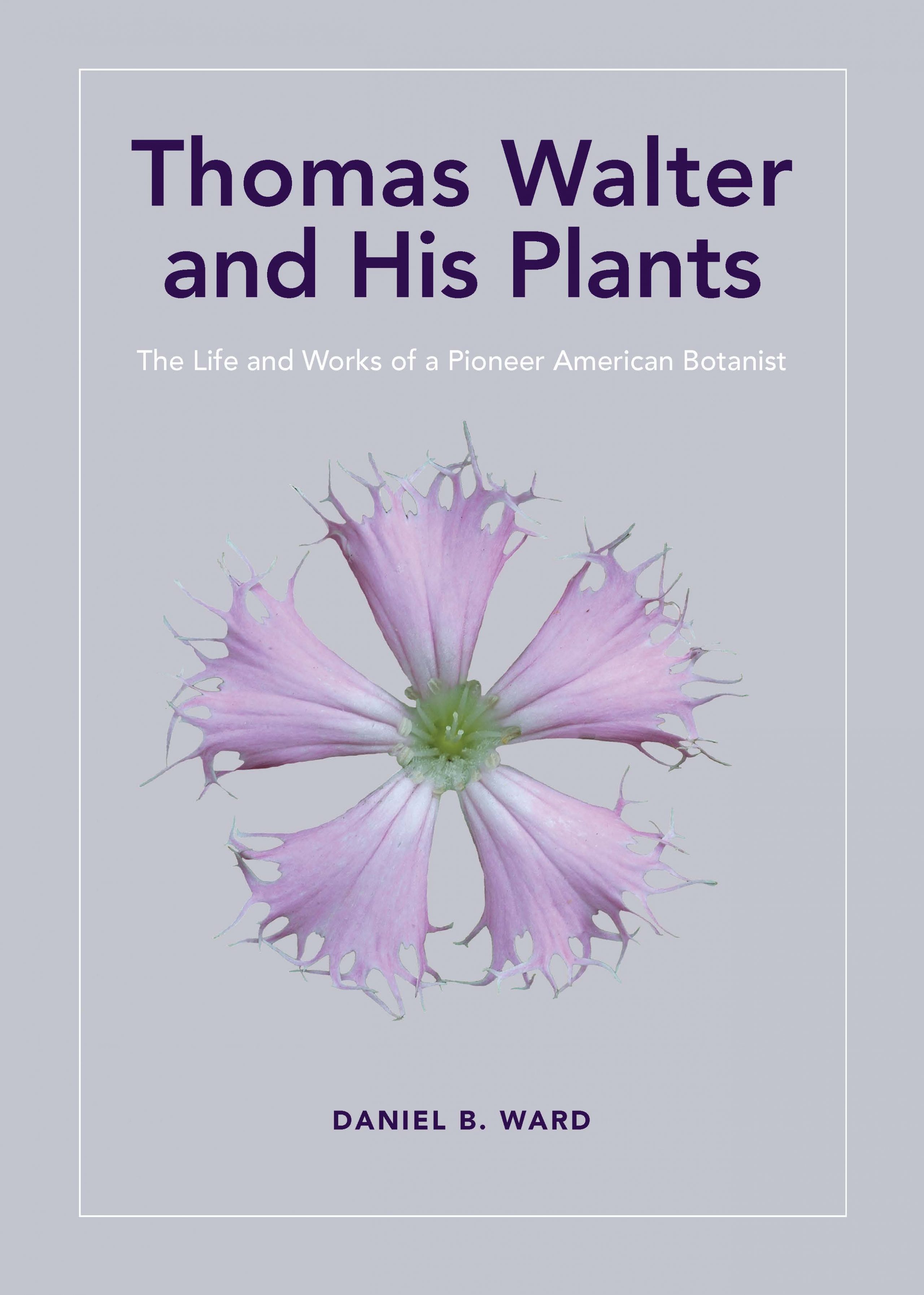 Thomas Walter and His Plants - Science Talk Archive